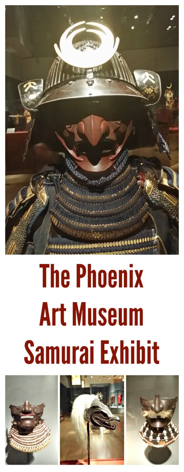 The Phoenix Art Museum Samurai Exhibit - Jenny at dapperhouse