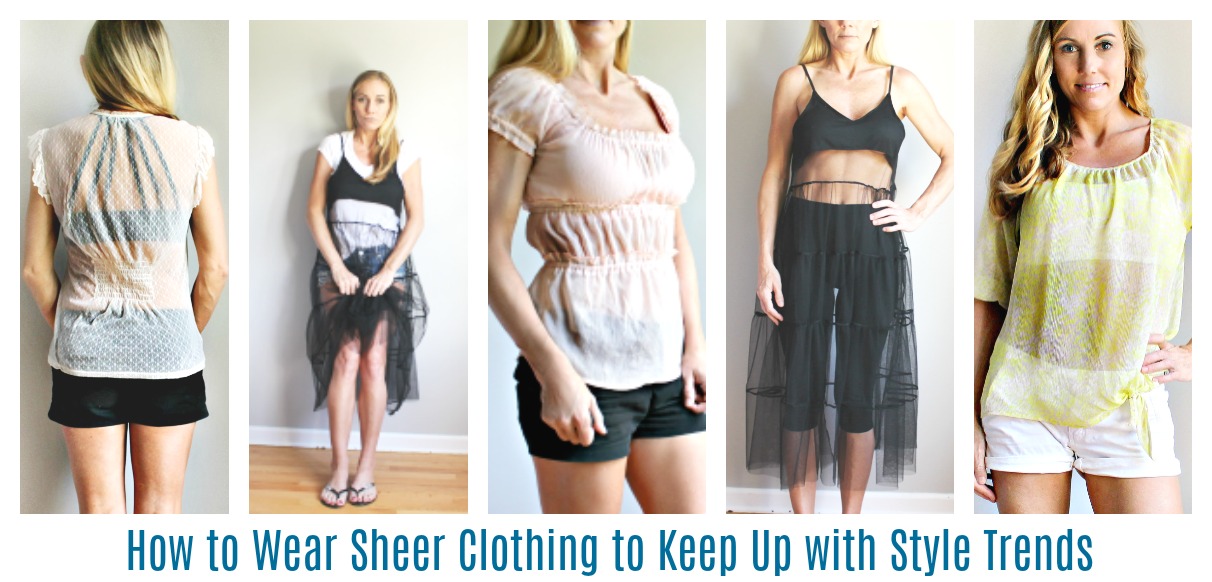 How to Wear Sheer Clothing to Get on Trend with Fashion - Jenny at ...