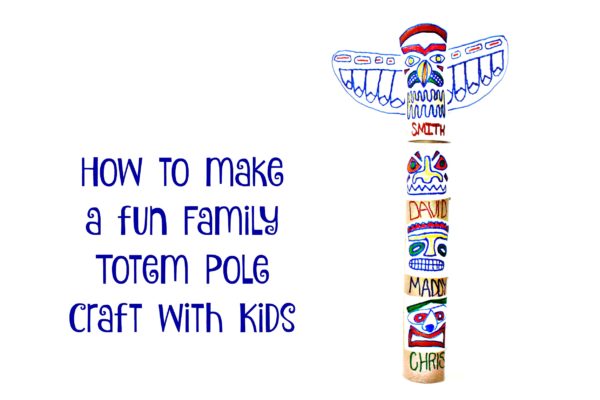 Family Totem Pole Craft - Jenny at dapperhouse