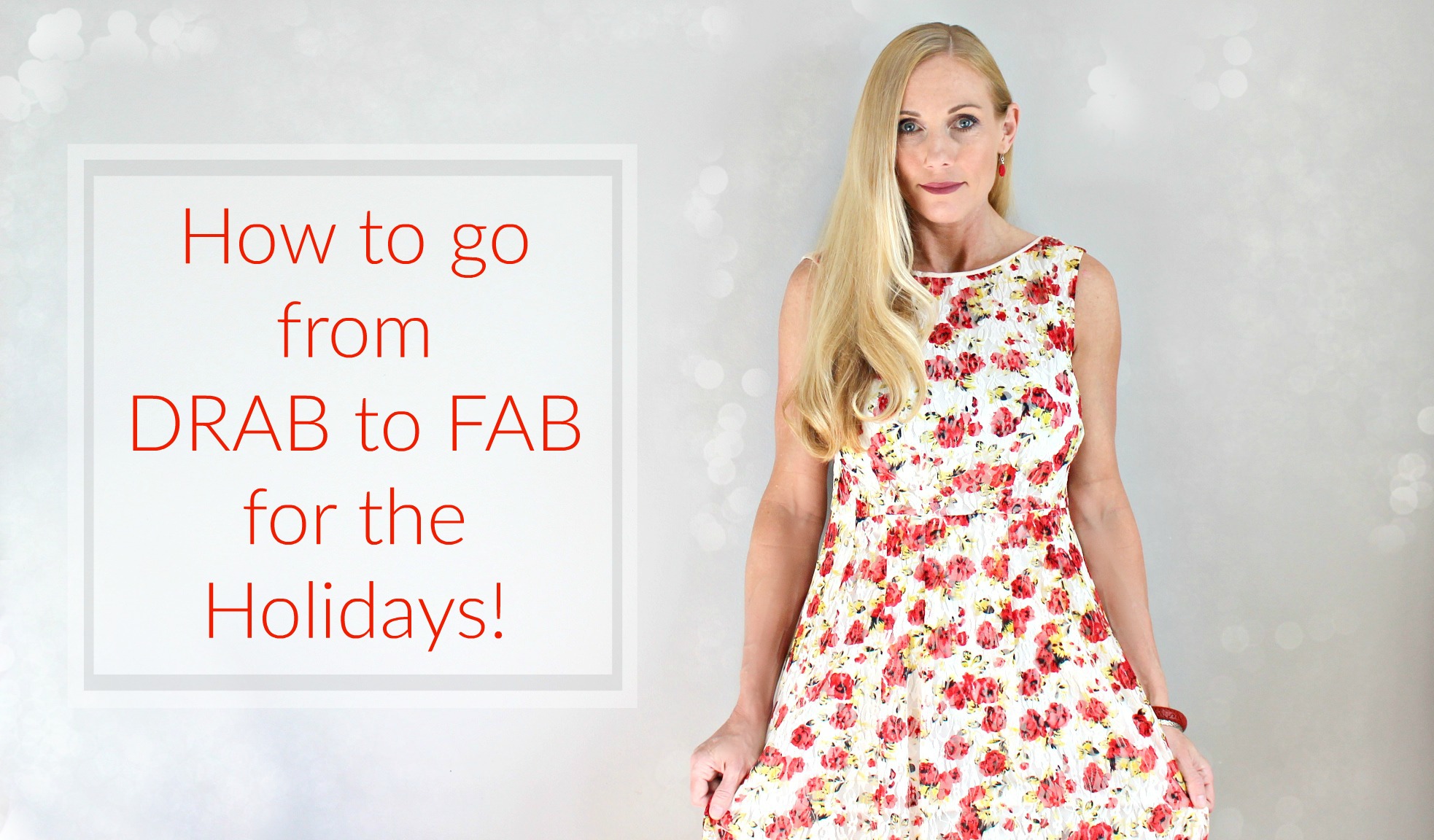How to go from DRAB to FAB for the Holidays #HolidayHairCare - Jenny at ...