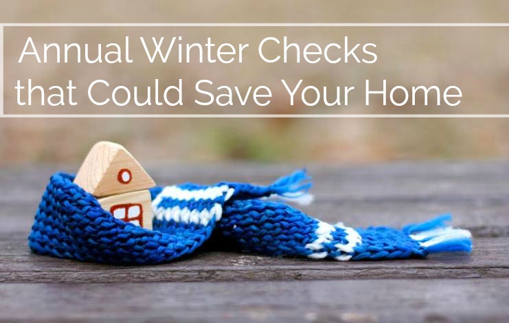 Annual Winter Checks That Could Save Your Home - Jenny at dapperhouse
