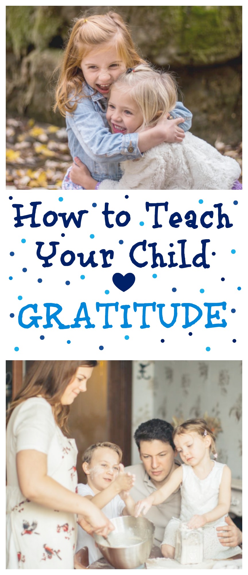 How to Teach Your Child Gratitude - Jenny at dapperhouse