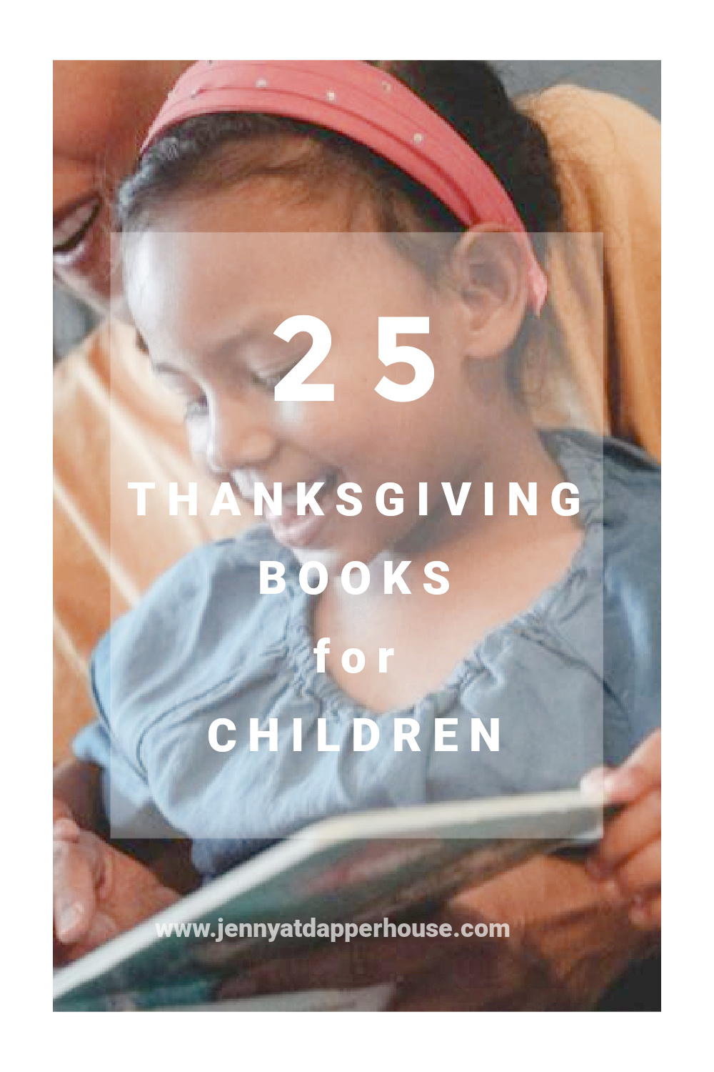 25 Educational, Funny and Sweet Books About Thanksgiving for Kids ...